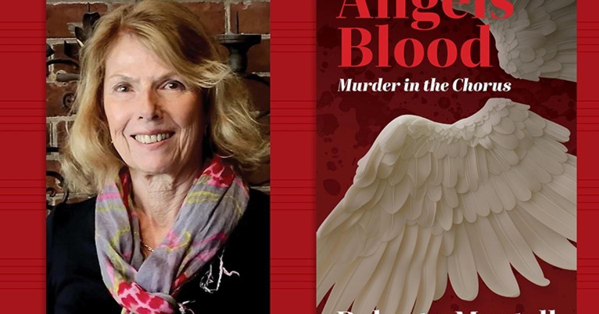 Introducing ANGELS' BLOOD: Murder in the Chorus by Roberta Mantell ...